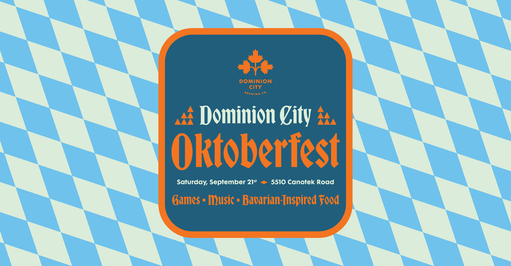 Join us at Dominion City Oktoberfest! – Dominion City Brewing Co.
